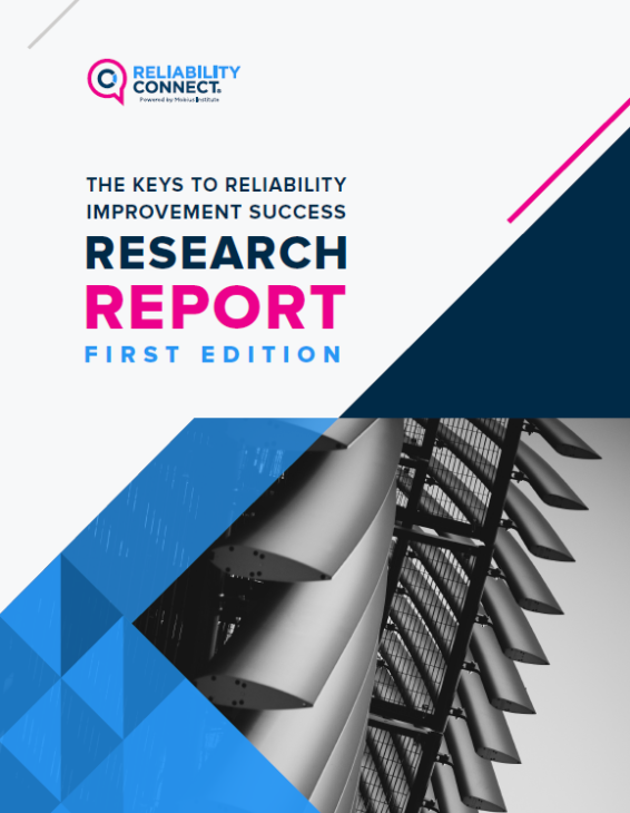 The Keys to Reliability Improvement Success - RELIABILITY CONNECT®
