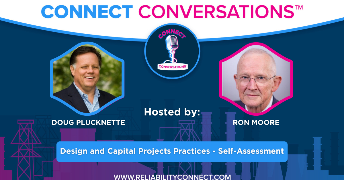 Design and Capital Projects Practices - Self-Assessment - RELIABILITY CONNECT®
