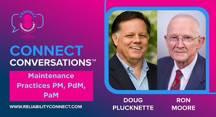 Maintenance Practices PM, PdM, PaM - RELIABILITY CONNECT®