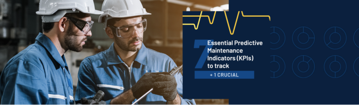 7 Essential Predictive Maintenance Indicators (KPIs) to Track ...